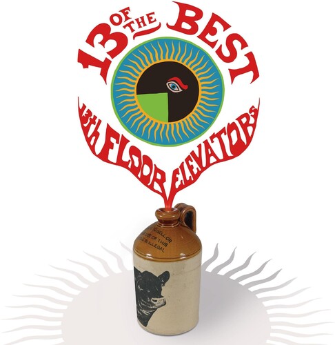 13th Floor Elevators — 13 Of The Best – Deaf Man Vinyl